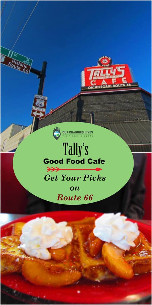 Take The Mother Road To Tally's Cafe - Our Changing Lives
