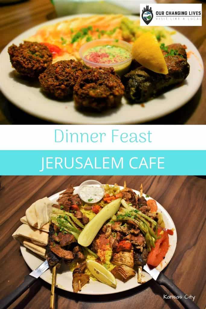 Dinner Feast At Jerusalem Cafe - Our Changing Lives