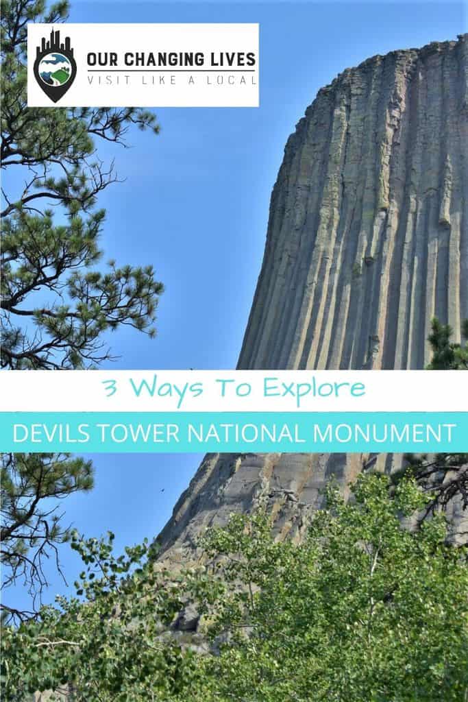 3 Ways To Explore Devils Tower National Monument - Our Changing Lives